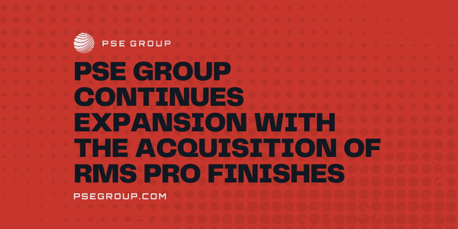 PSE Group Continues Expansion with the Acquisition of RMS Pro Finishes ...